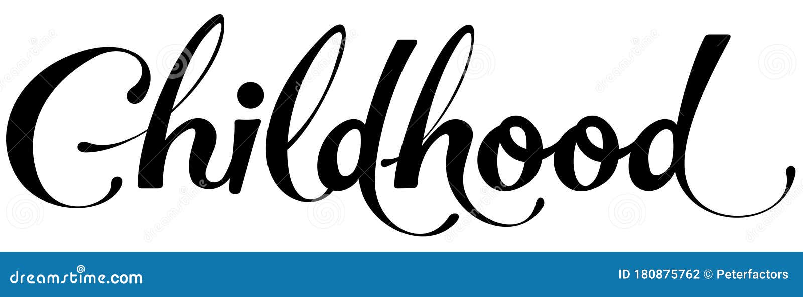 Childhood - Custom Calligraphy Text Stock Vector - Illustration of ...