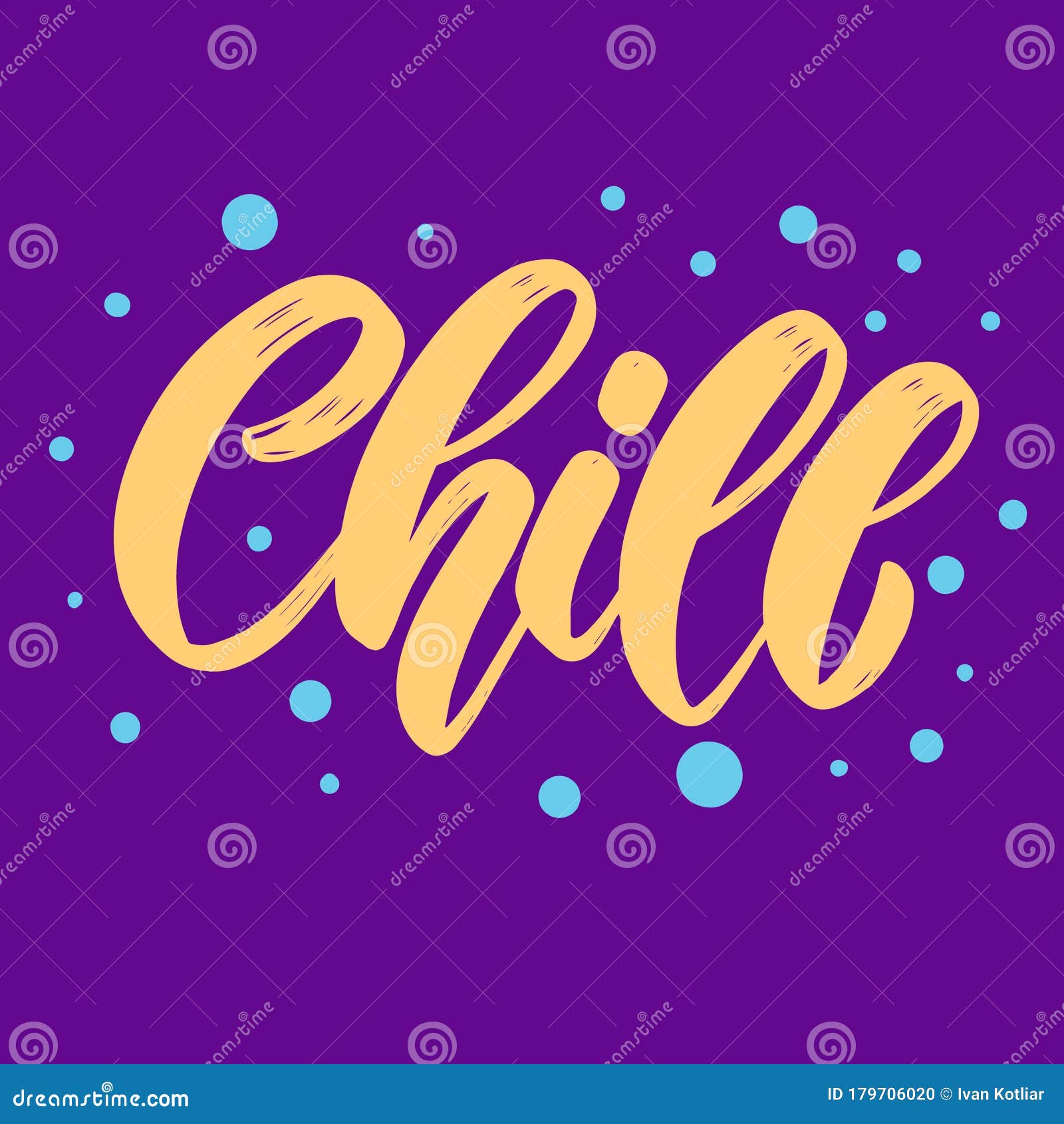 Chill. Lettering Phrase for Postcard, Banner, Flyer. Stock Vector ...