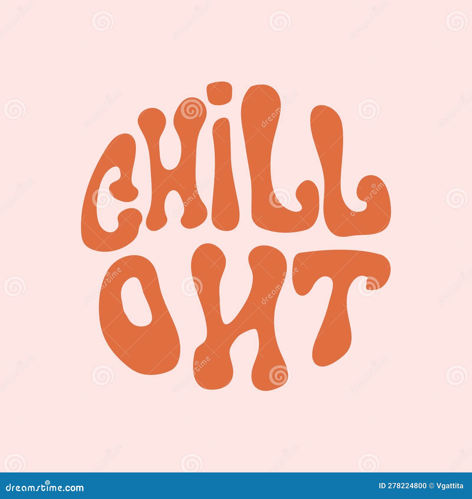 Chill Out Lettering Isolated Design in in a Circle Stock Illustration ...