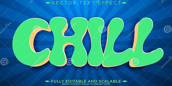 Chill Text Effect, Editable Relax and Retro Customizable Font Style ...