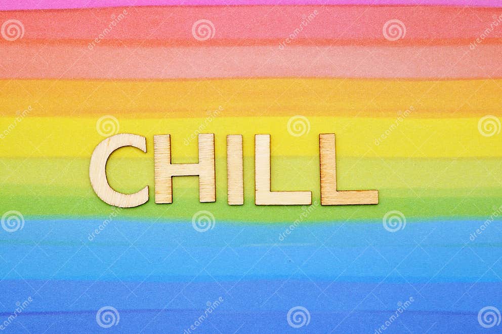 Chill write stock photo. Image of text, design, colorful - 359839998