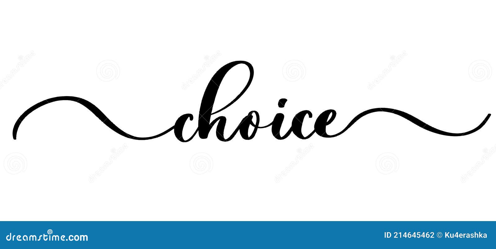 Choice - Vector Calligraphic Inscription with Smooth Lines Stock Vector ...