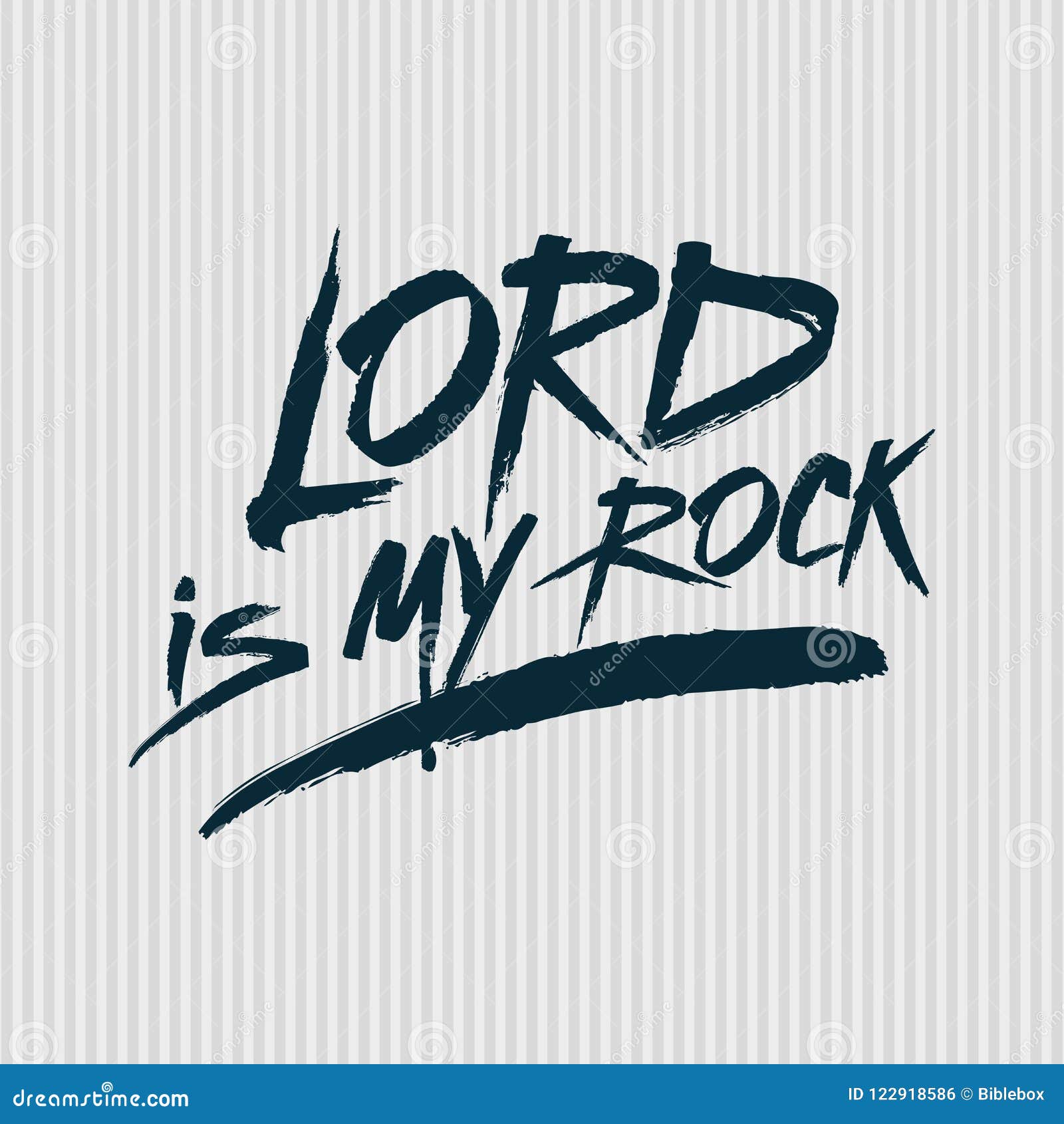 Christian Print. Lord is My Rock. Stock Vector - Illustration of ...