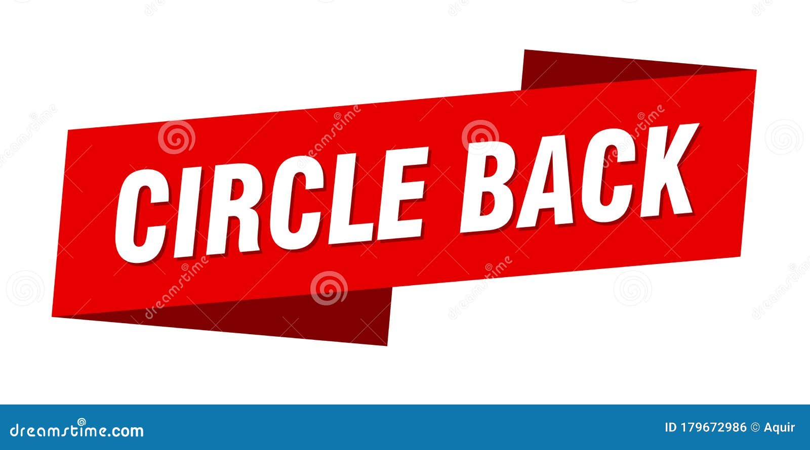 Circle Back Banner Template. Circle Back Ribbon Label Stock Vector ...