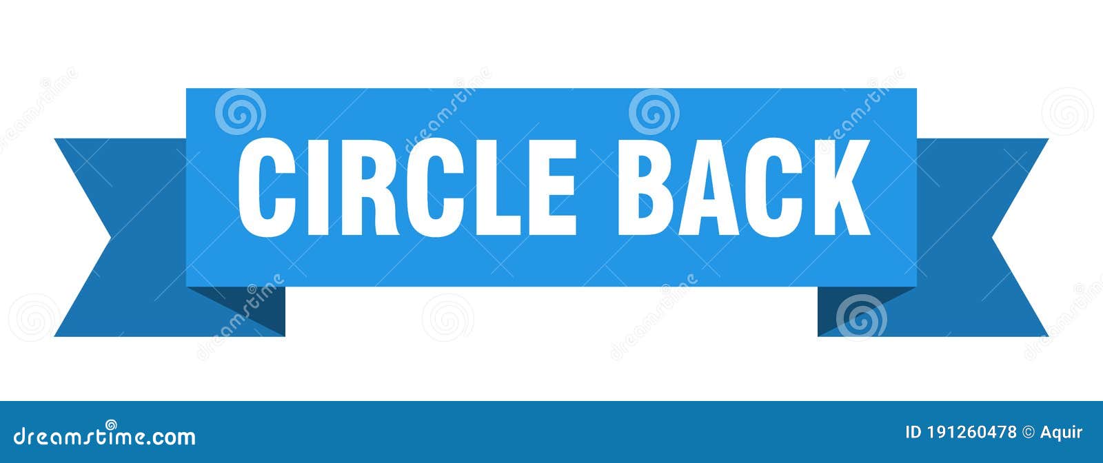 Circle back ribbon. stock vector. Illustration of isolated - 191260478