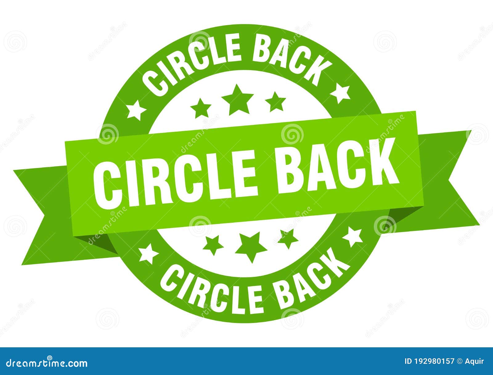 Circle Back Round Ribbon Isolated Label. Circle Back Sign Stock Vector ...