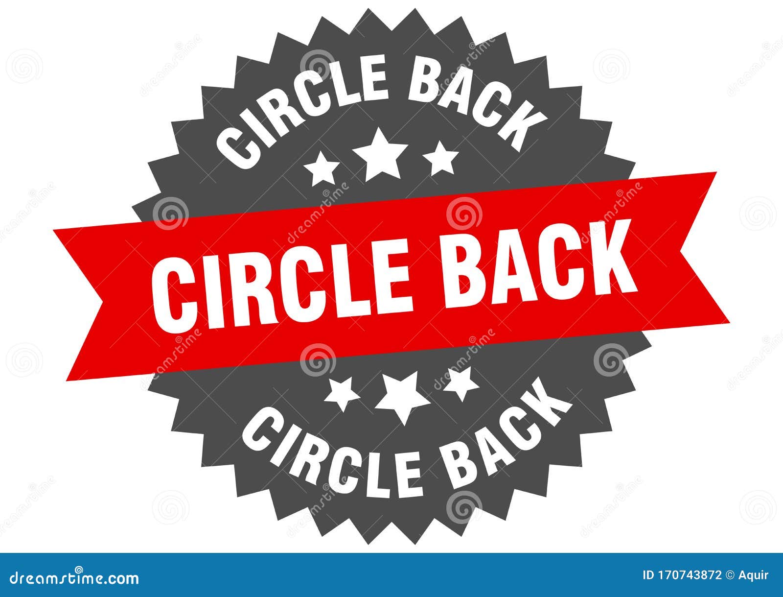 Circle Back Sign. Circle Back Circular Band Label. Circle Back Sticker ...