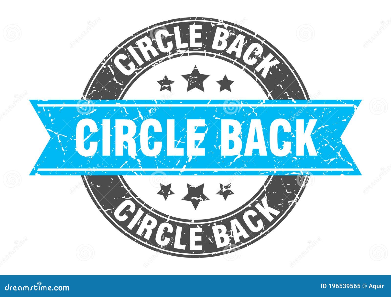 Circle back stamp stock vector. Illustration of vignette - 196539565