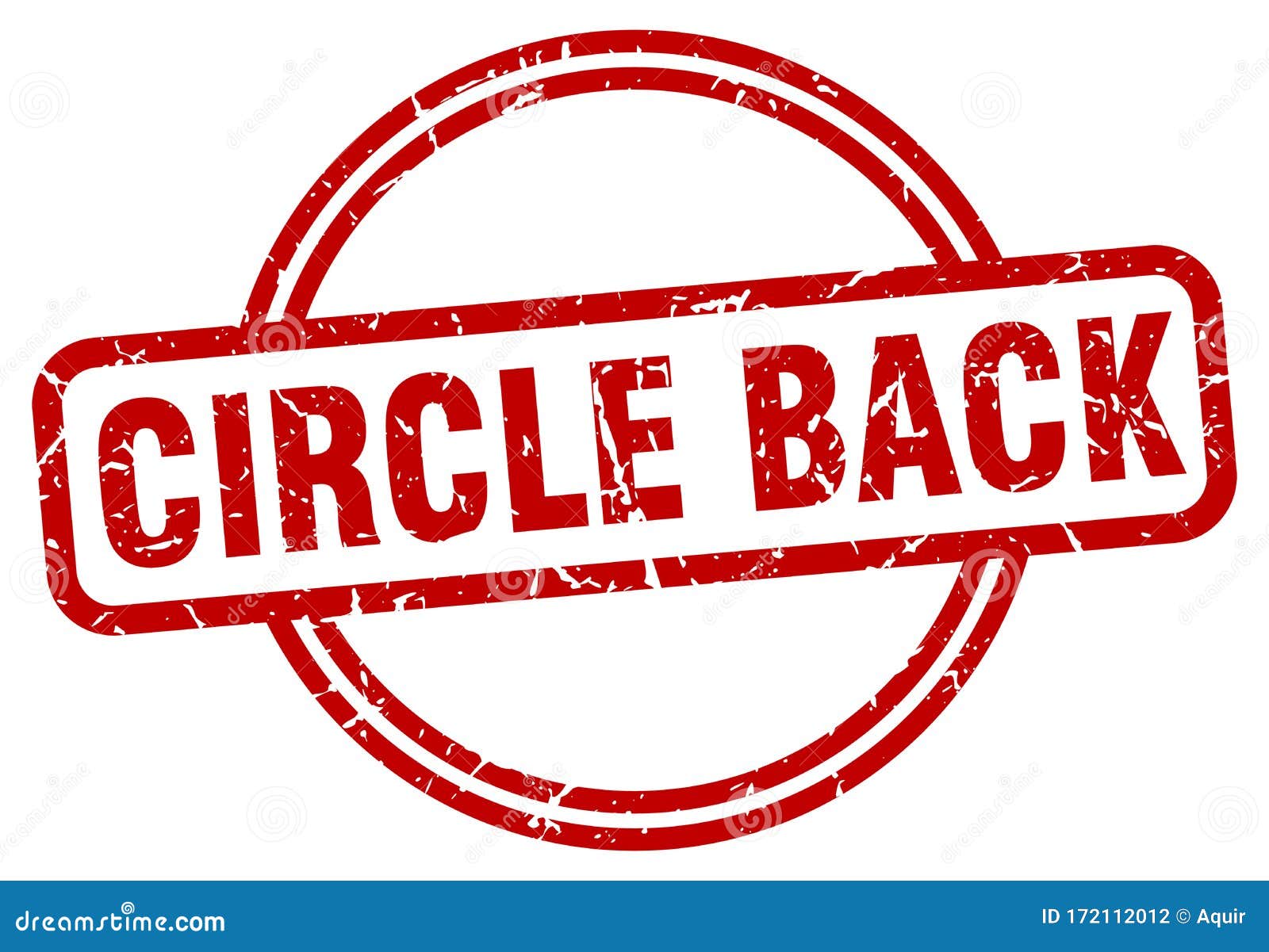 Circle Back Stamp. Circle Back Round Grunge Sign Stock Vector ...