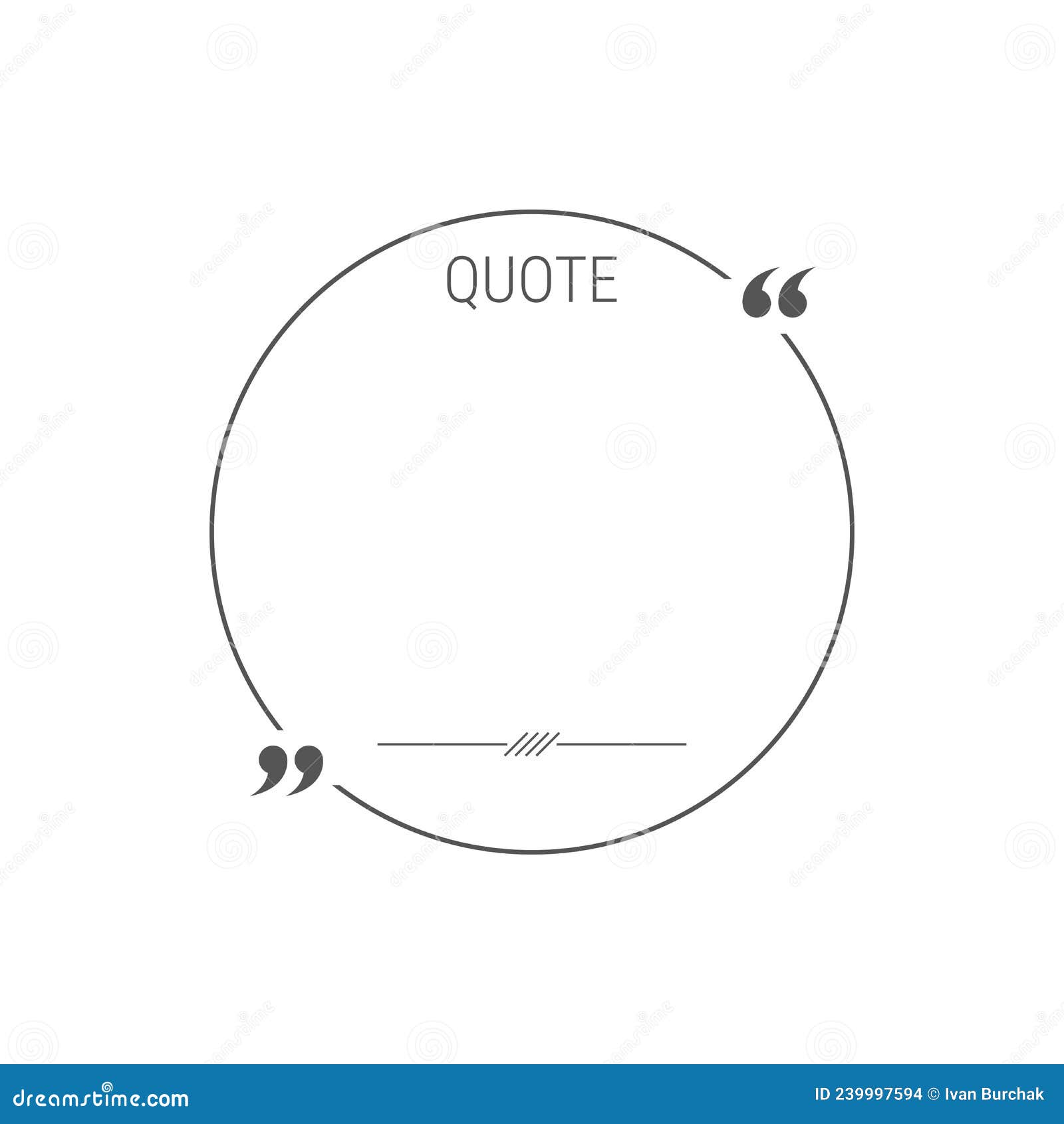 Circle Quote Box Frame. Texting Quote Box. Flat Vector Illustration ...