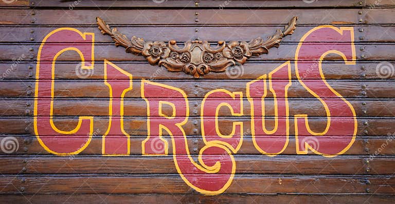 Circus Sign stock photo. Image of handmade, antique, wood - 8269092