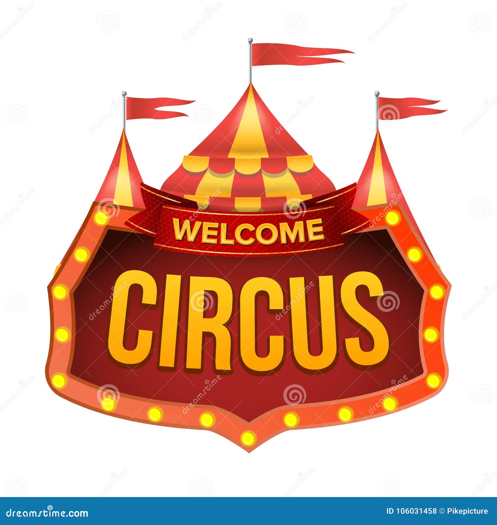 Circus Sign Vector. Welcome Billboard. Flat Isolated Illustration Stock ...