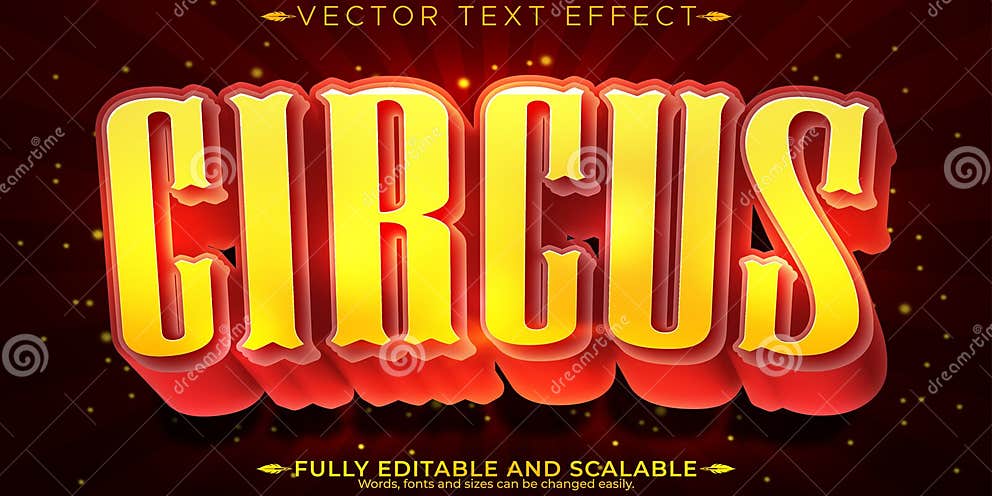Circus Text Effect, Editable Carnival and Retro Text Style Stock Vector ...