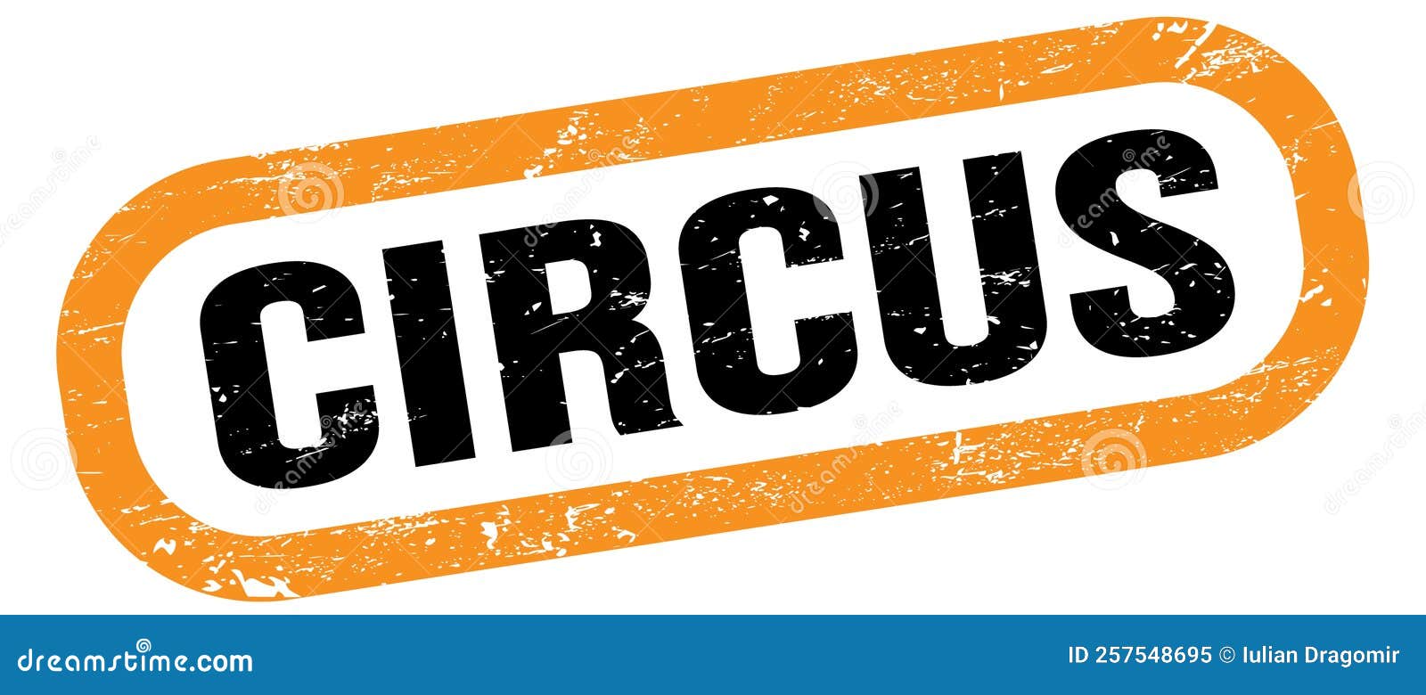 CIRCUS, Text Written on Orange-black Stamp Sign Stock Illustration ...