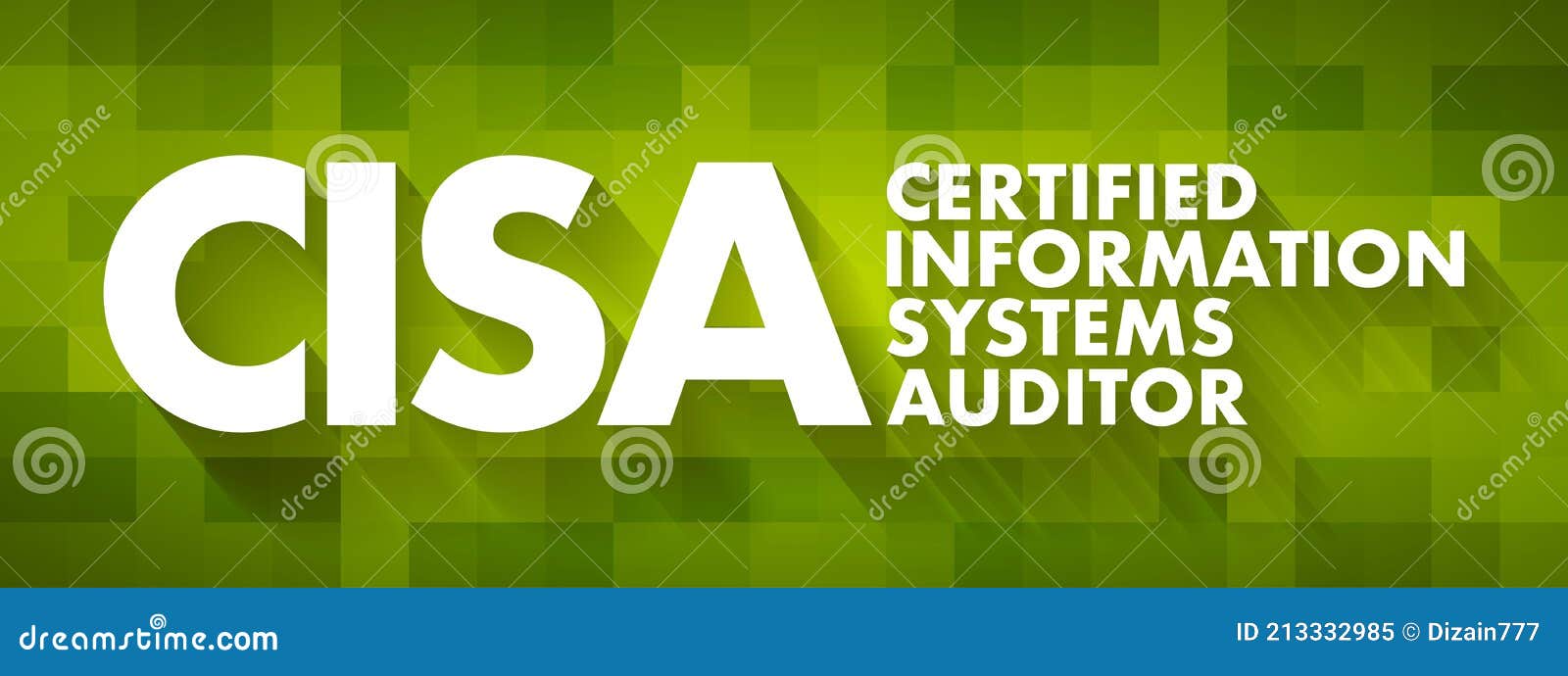 CISA â€“ Certified Information Systems Auditor Acronym, Business ...