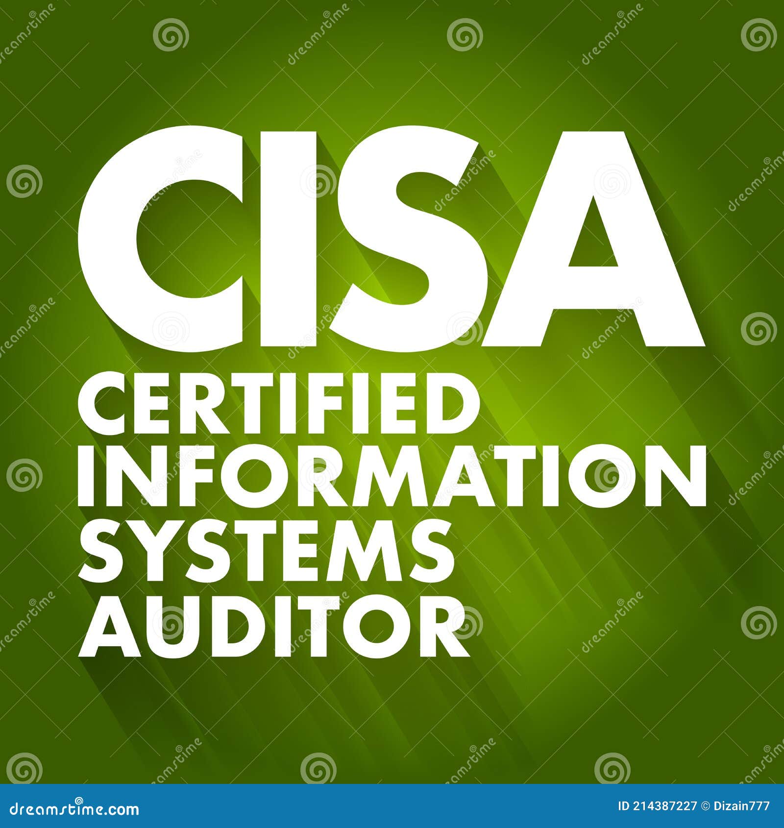 CISA - Certified Information Systems Auditor Acronym, Business Concept ... CISA - Certified Information Systems Auditor Acronym, Business Concept ...