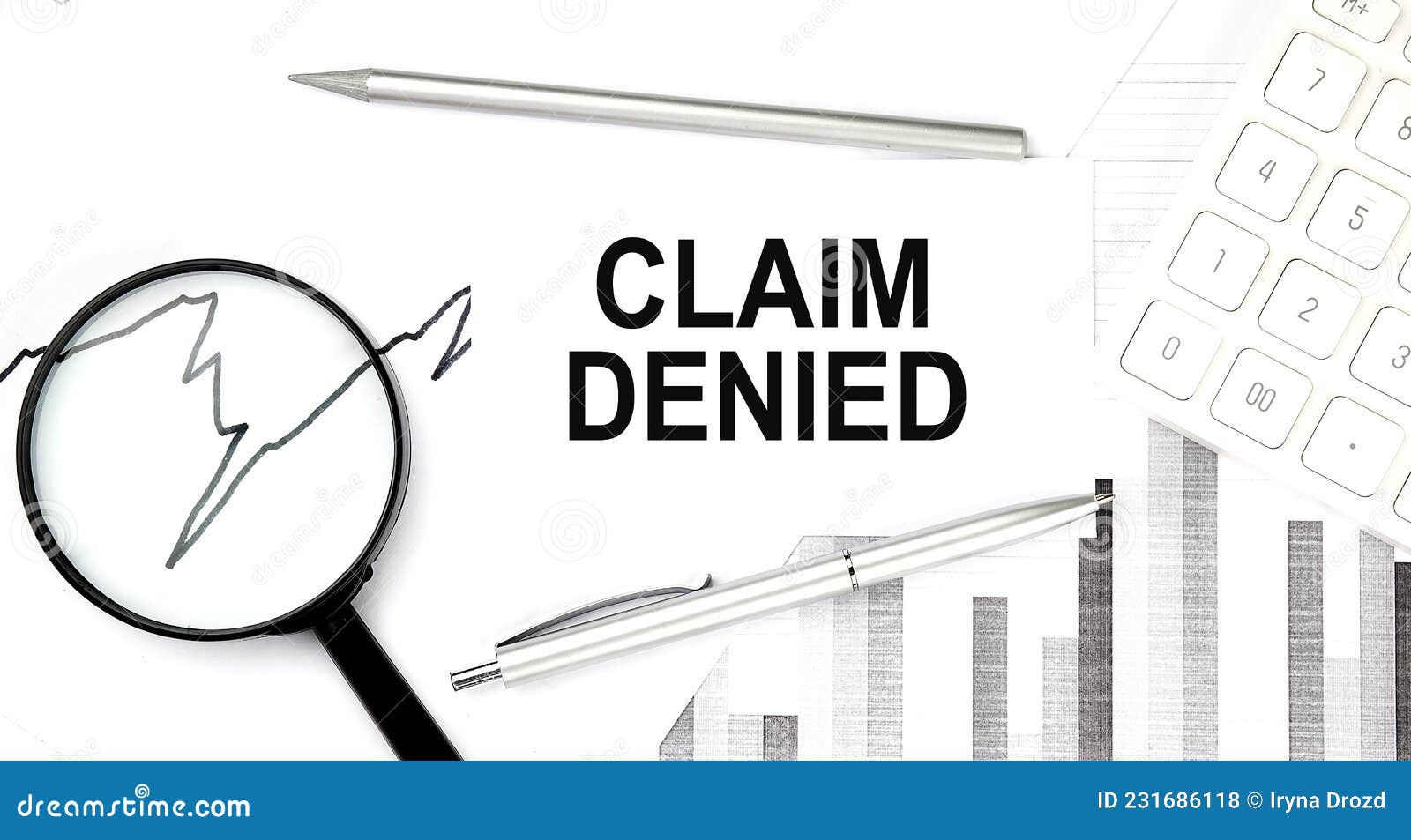 CLAIM DENIED Text on Document with Pen,graph and Magnifier,calculator ...