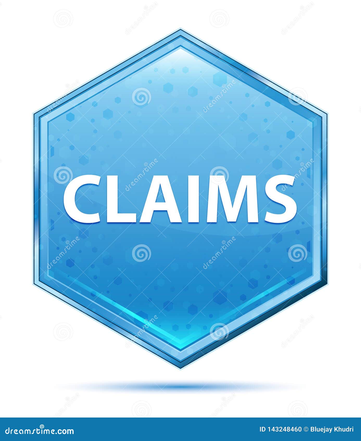 Claims Crystal Blue Hexagon Button Stock Illustration - Illustration of ...