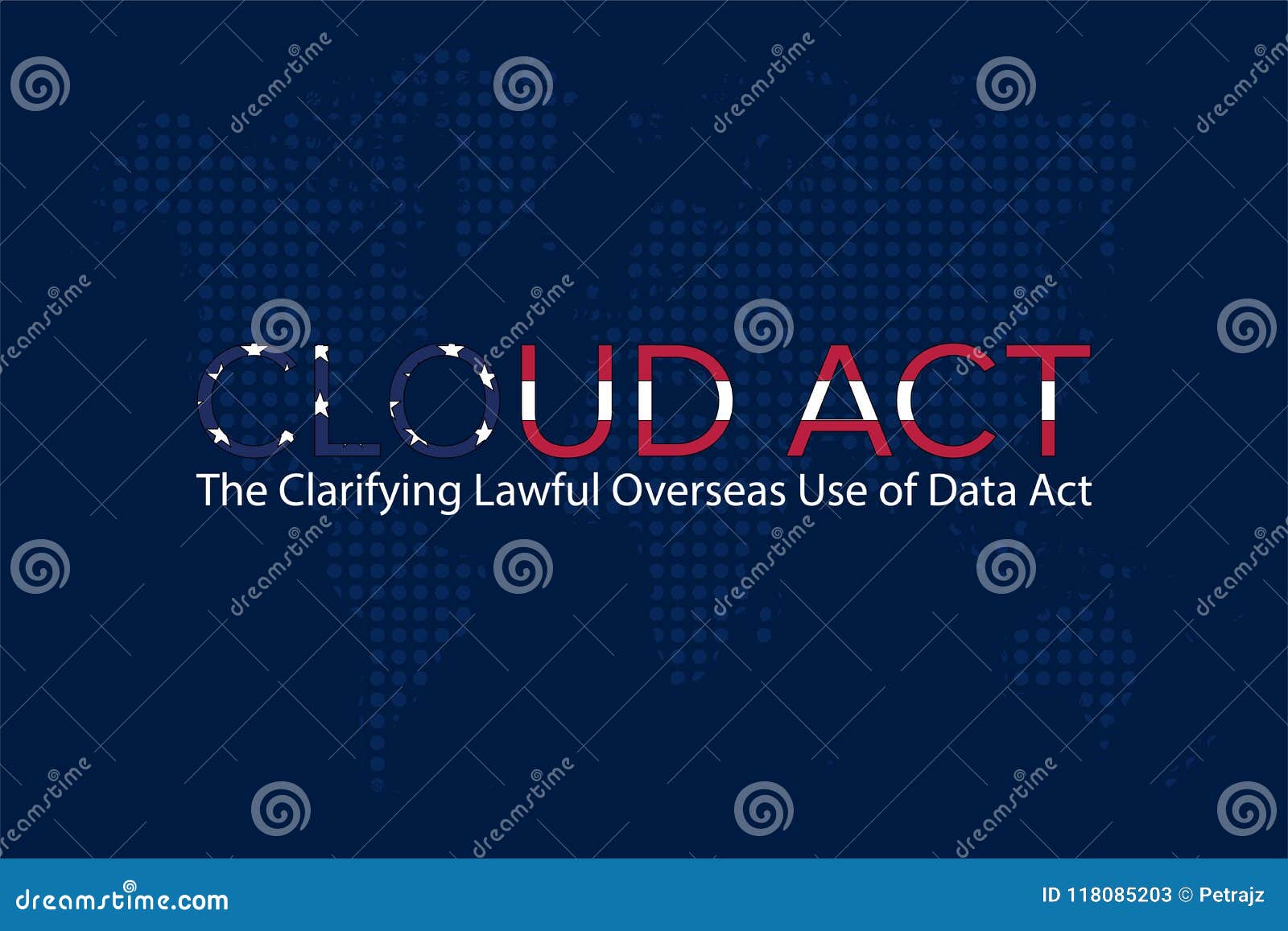 The Clarifying Lawful Overseas Use of Data Act Stock Vector ...