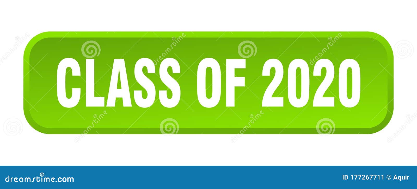 Class of 2020 Button. Class of 2020 Square 3d Push Button Stock Vector ...
