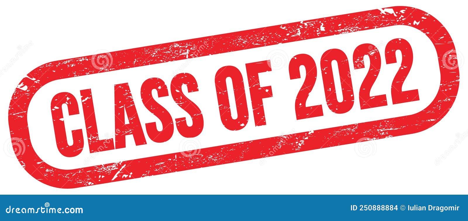 CLASS of 2022, Text Written on Red Stamp Sign Stock Illustration ...