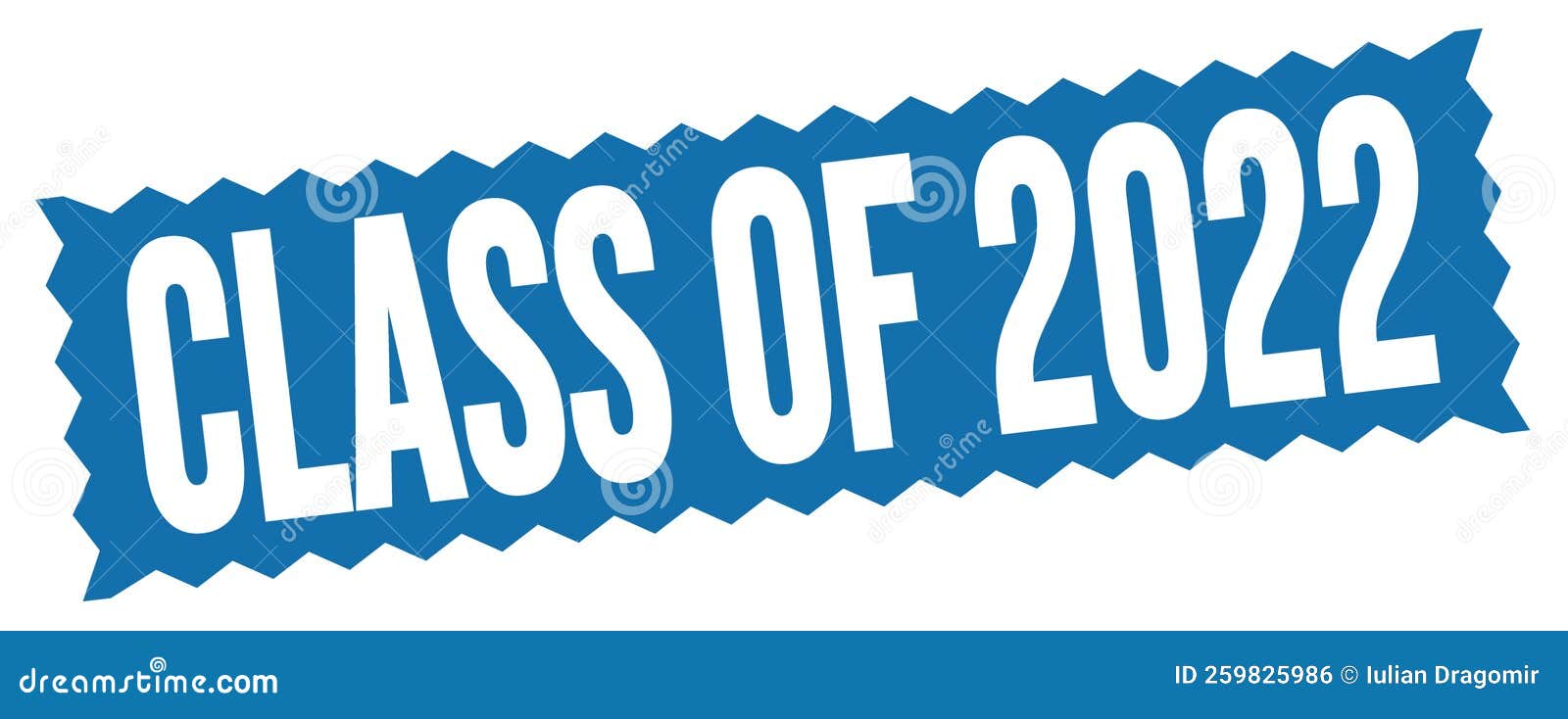 CLASS of 2022 Text Written on Blue Stamp Sign Stock Illustration ...