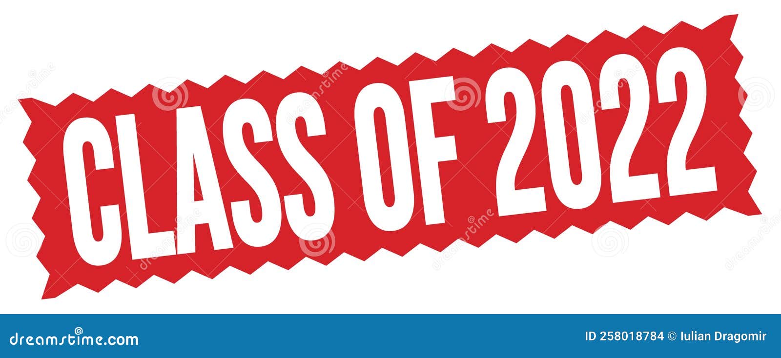 CLASS of 2022 Text Written on Red Stamp Sign Stock Illustration ...