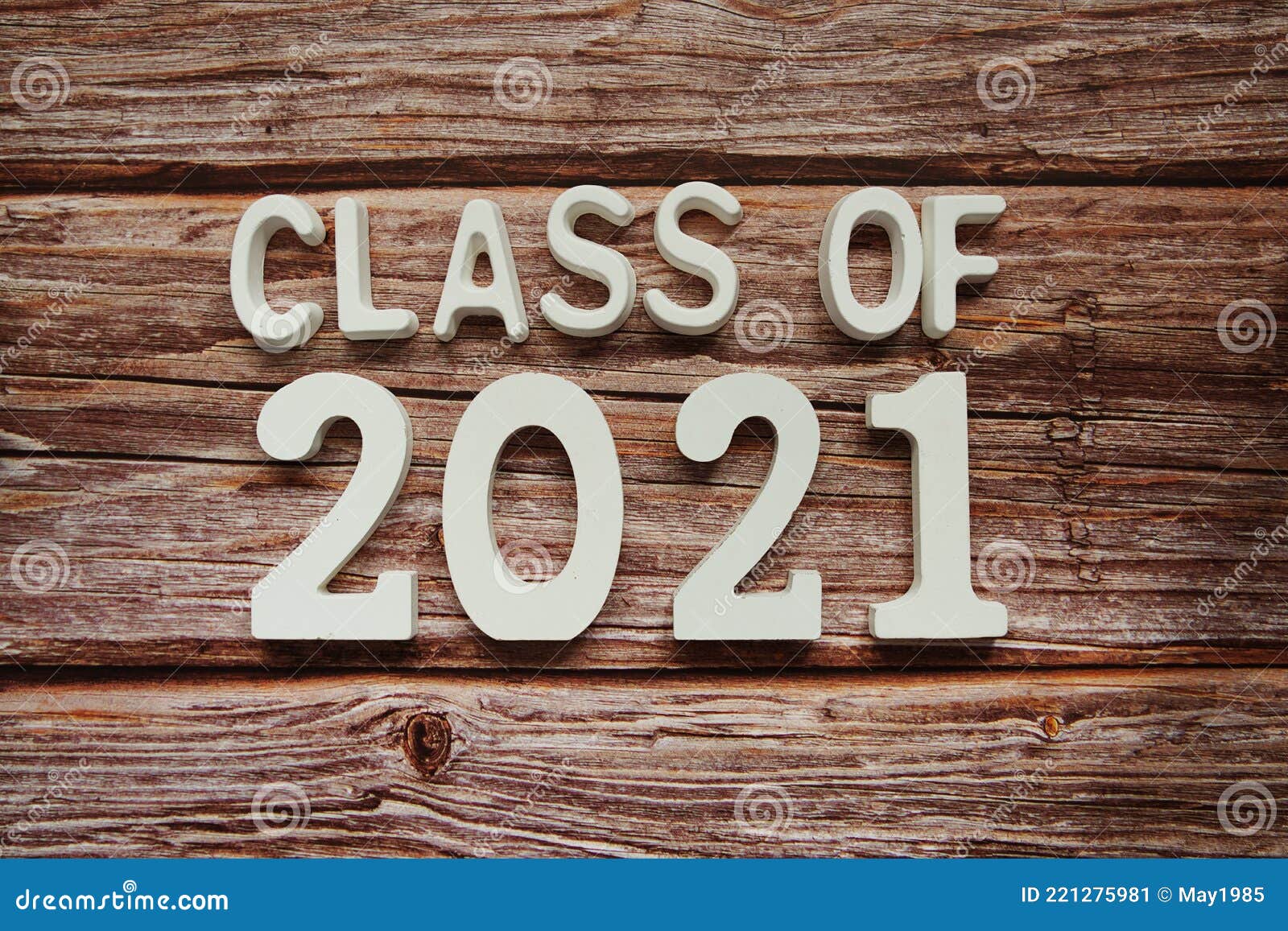 Class of 2021 Word Alphabet Letters on Wooden Background Stock Image ...