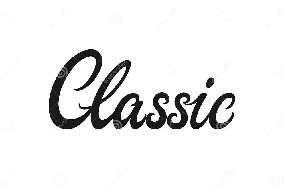 Classic vector lettering stock vector. Illustration of handwritten ...
