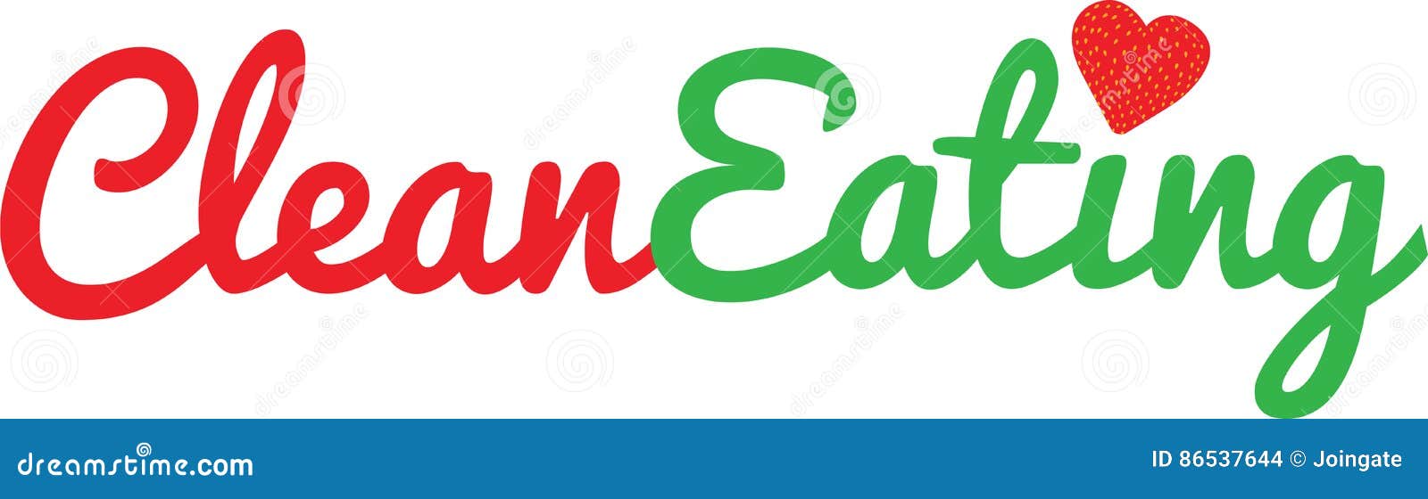 Clean Eating Text with Strawberry for the Dot of the I Stock Vector ...