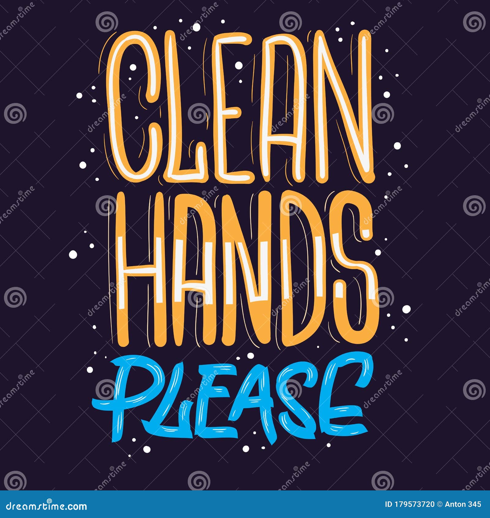 Clean Hands Please Motivational Slogan Hand Drawn Lettering Vector ...