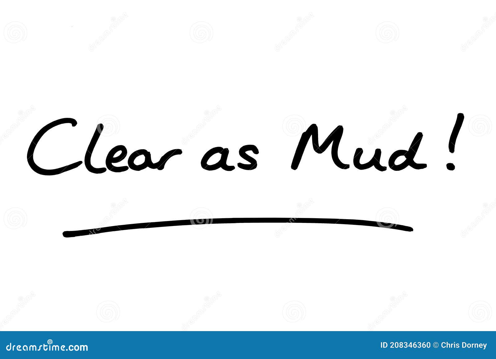 Clear as Mud stock illustration. Illustration of understanding - 208346360