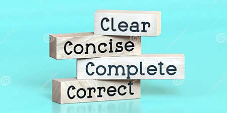 Clear, Concise, Complete, Correct - Words on Wooden Blocks Stock ...