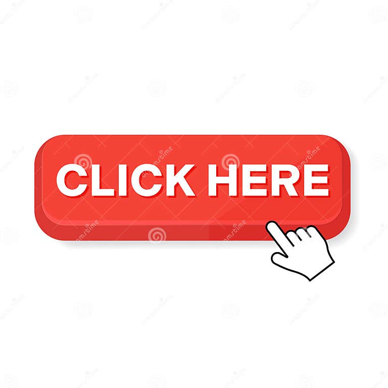 Click the Hand-click Button Here. Vector Illustration on a White ...