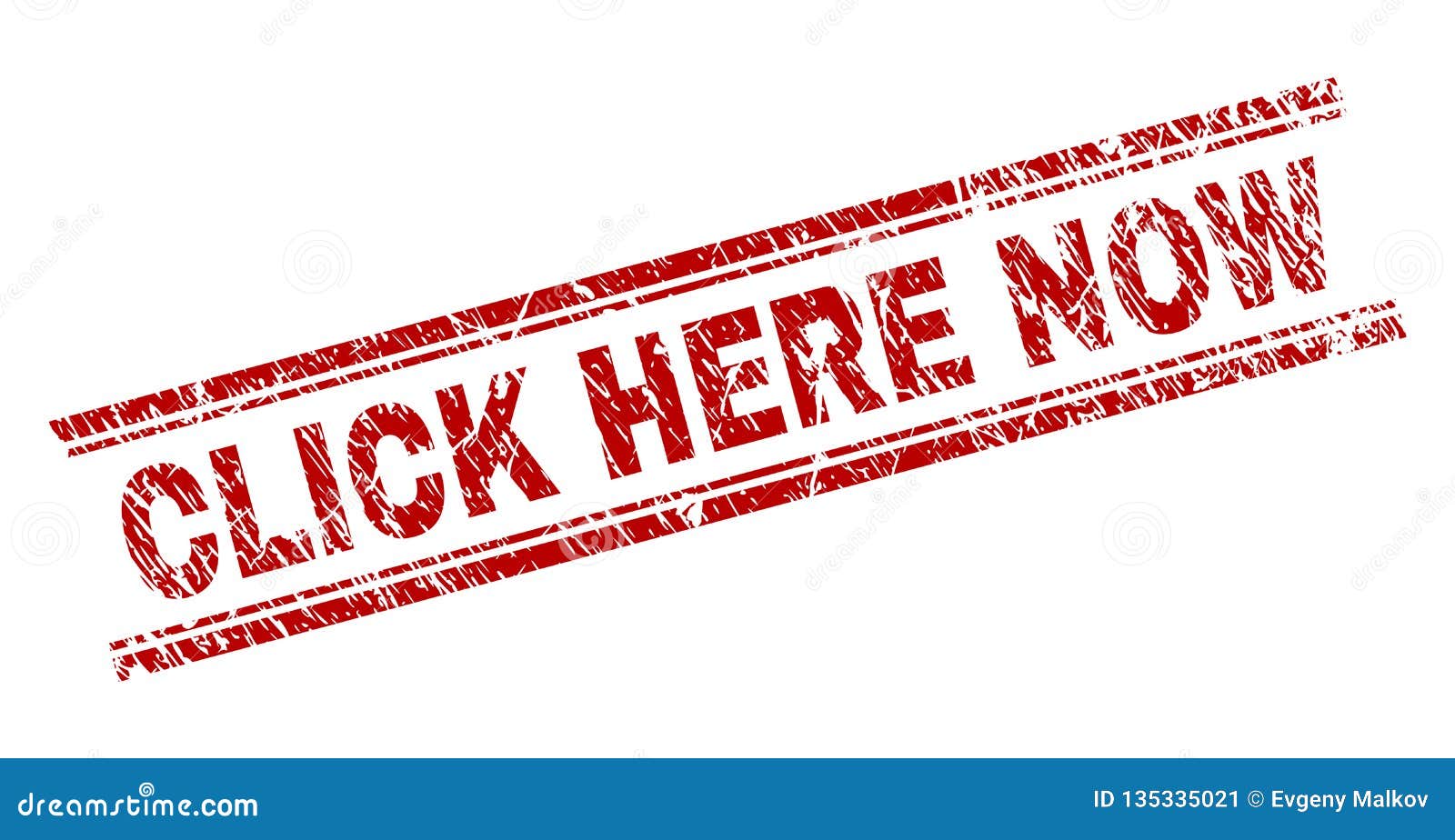 Scratched Textured CLICK HERE NOW Stamp Seal Stock Vector ...