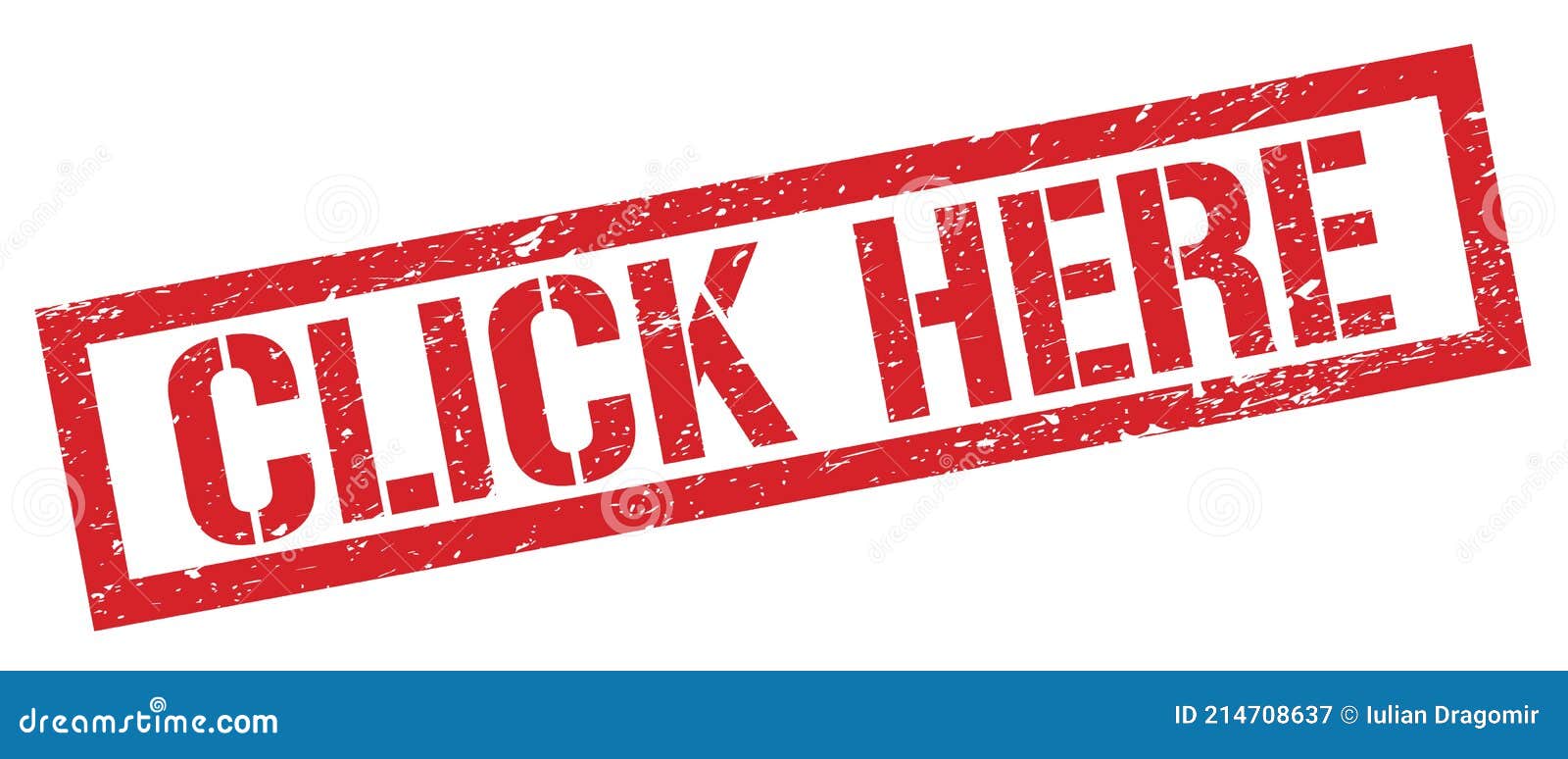 CLICK HERE Red Grungy Rectangle Stamp Stock Illustration - Illustration ...