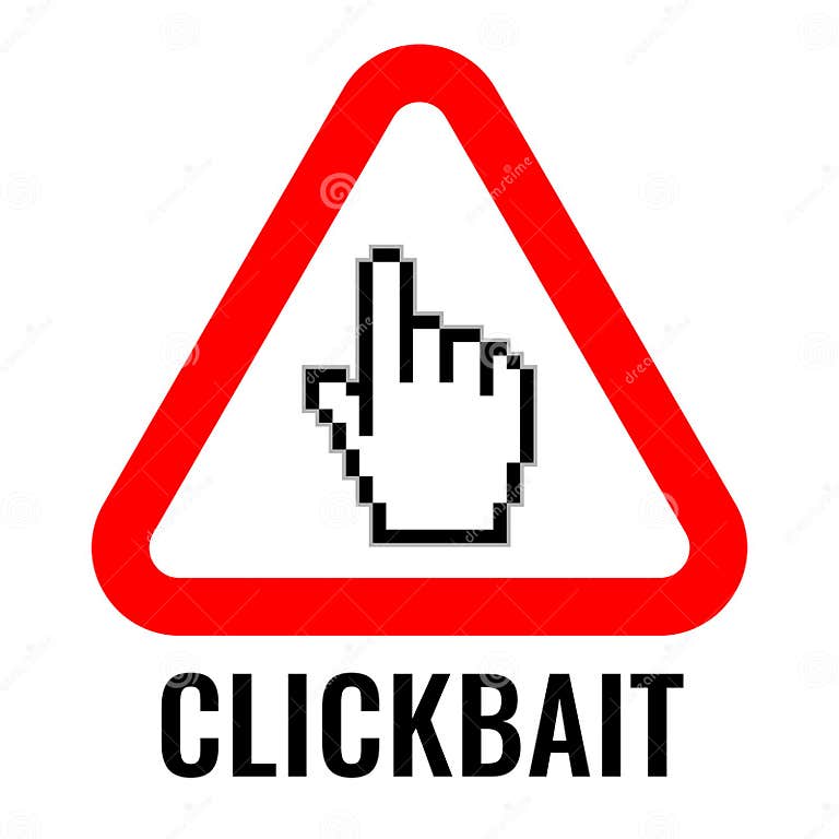 Clickbait warning sign stock vector. Illustration of click - 273595350