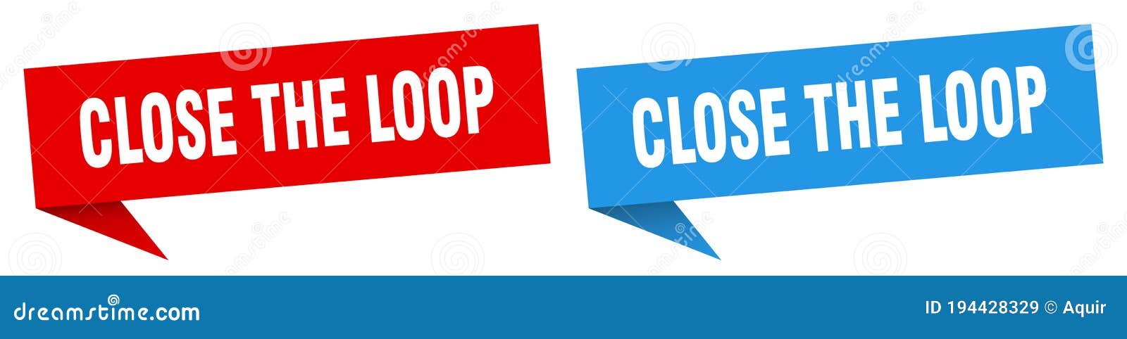 Close the Loop Banner. Close the Loop Speech Bubble Label Set Stock ...