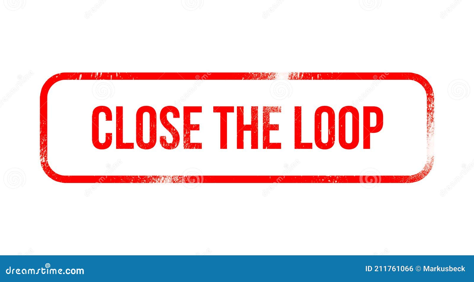 Close the Loop - Red Grunge Rubber, Stamp Stock Illustration ...