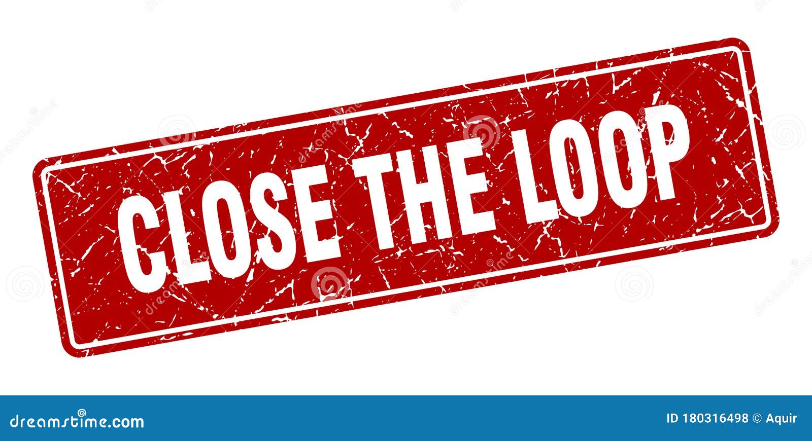 Close the Loop Sign. Close the Loop Grunge Stamp Stock Vector ...