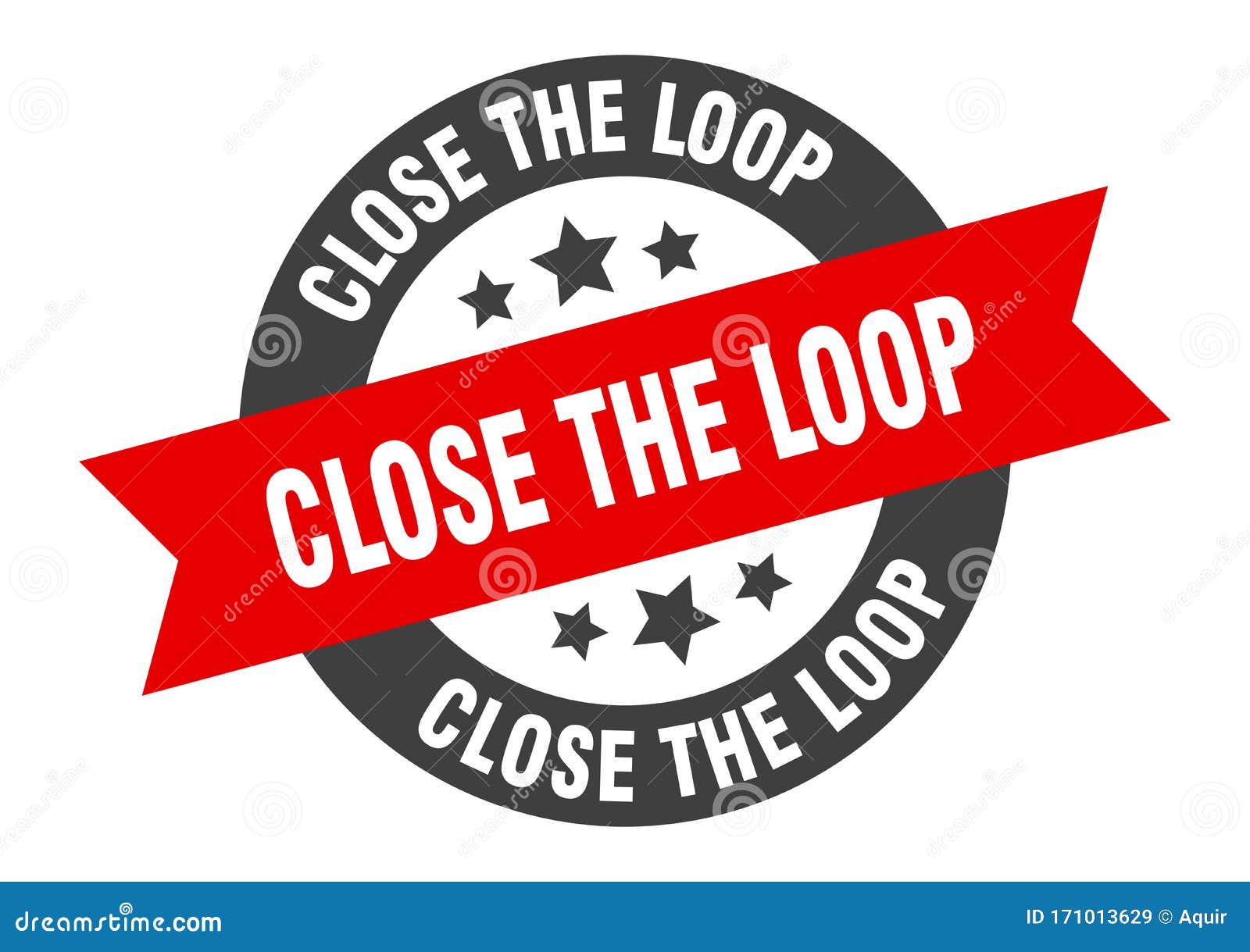 Close the Loop Sign. Close the Loop Round Ribbon Sticker Stock Vector ...