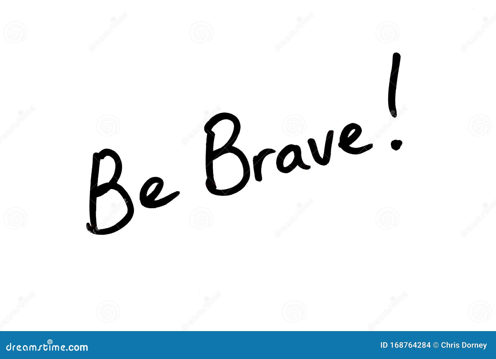 Be Brave stock illustration. Illustration of conceptual - 168764284