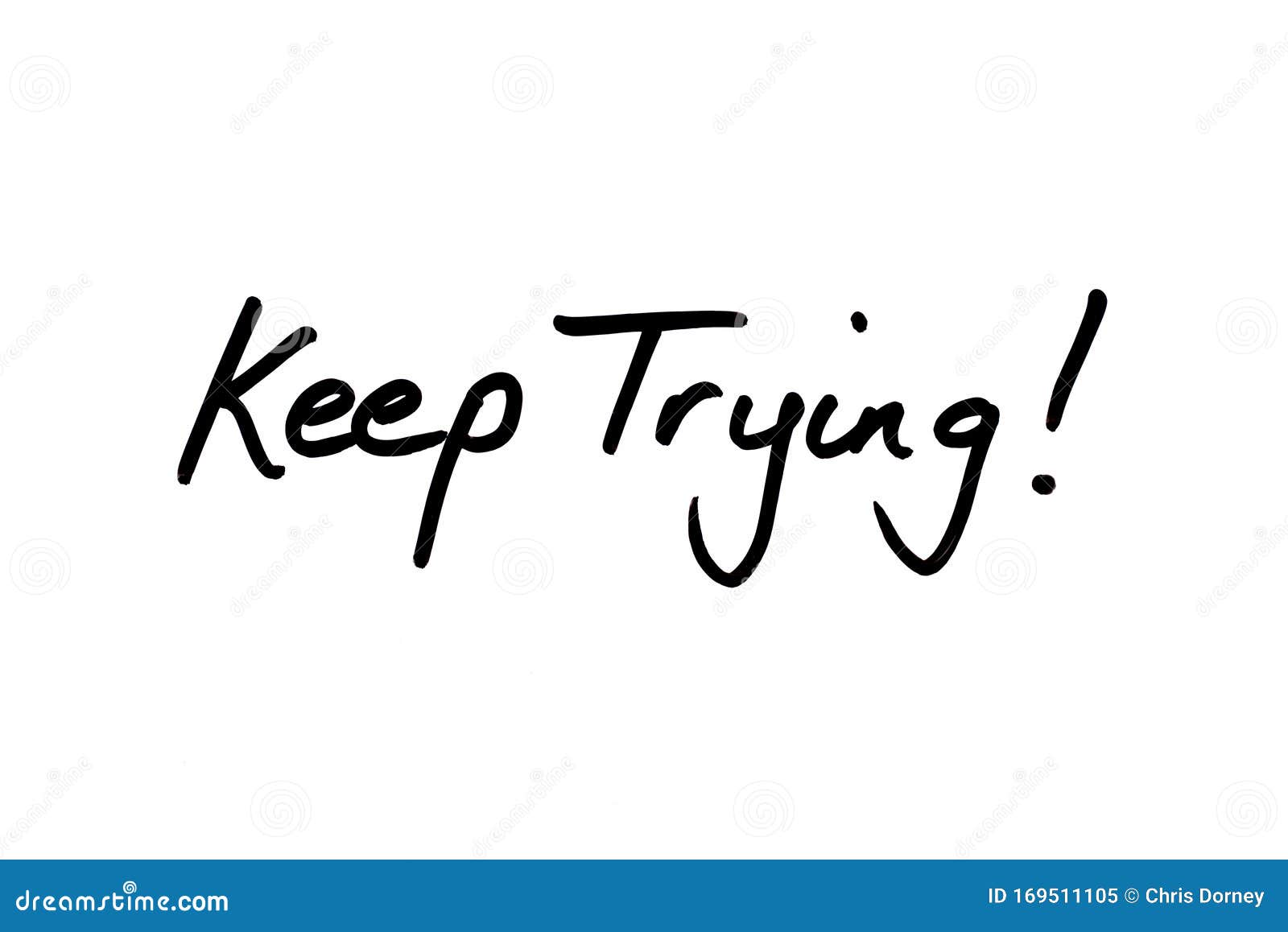 Keep Trying And Success - Pictured As Word Keep Trying On A Fuel Tank ...