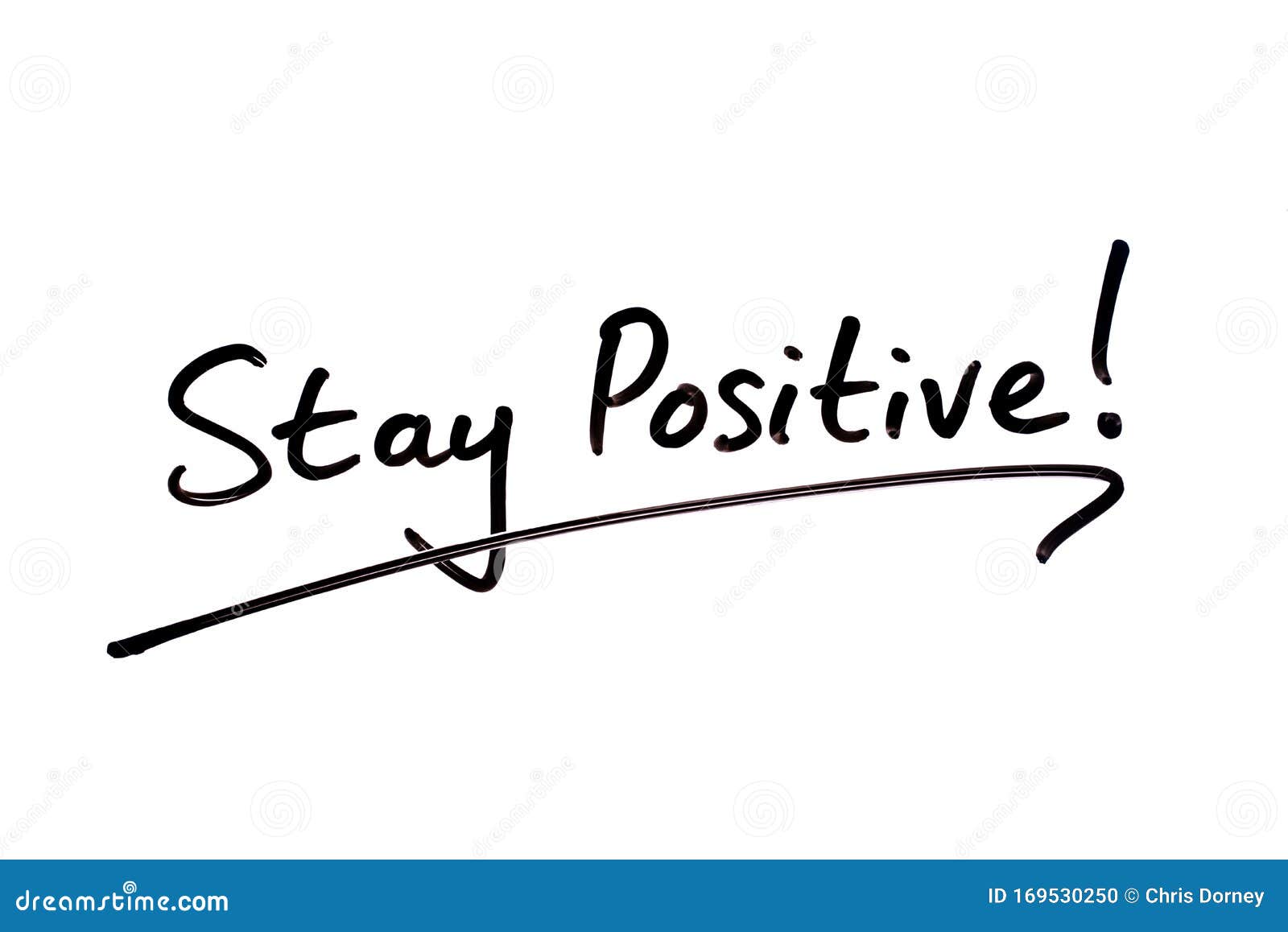 Stay Positive stock illustration. Illustration of board - 169530250
