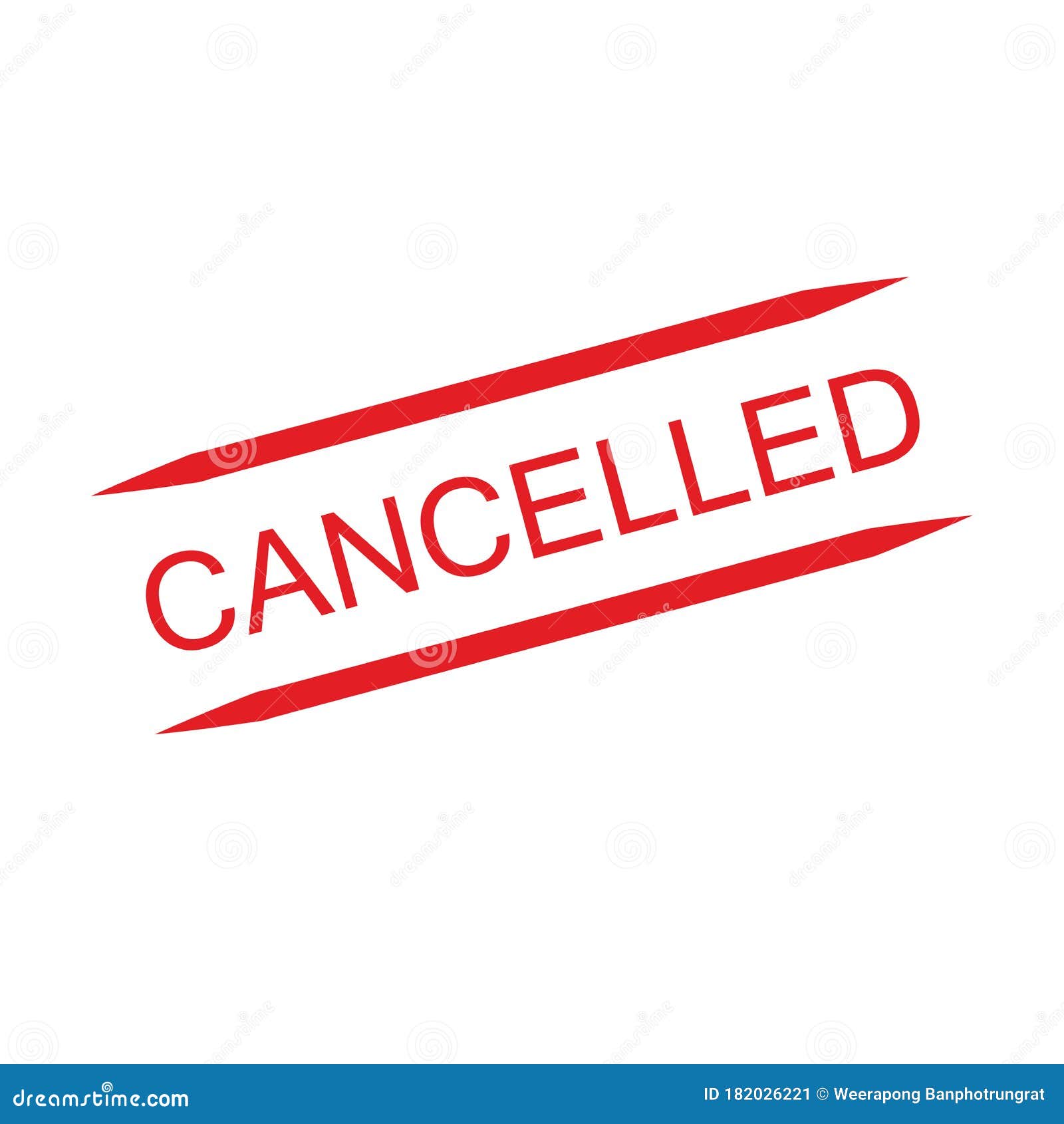 Cancelled Sign To Stop the Events Stock Vector - Illustration of close ...
