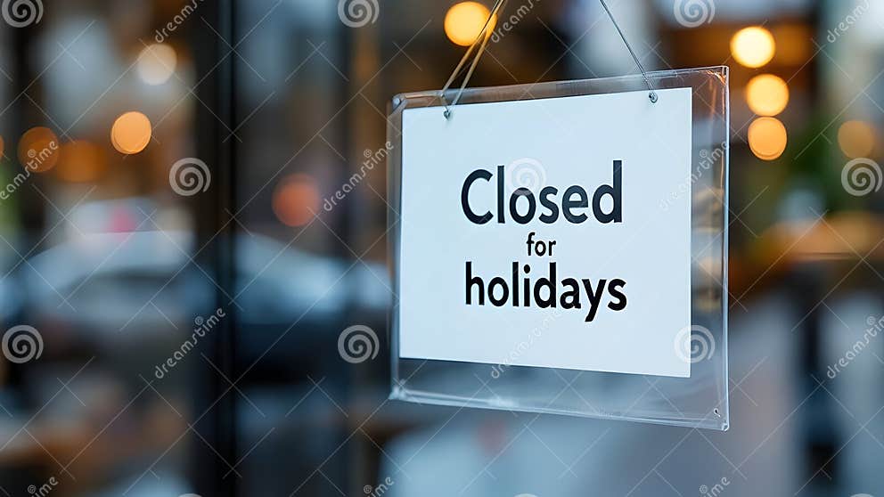 Closed for the Holidays Sign Stock Illustration - Illustration of text ...