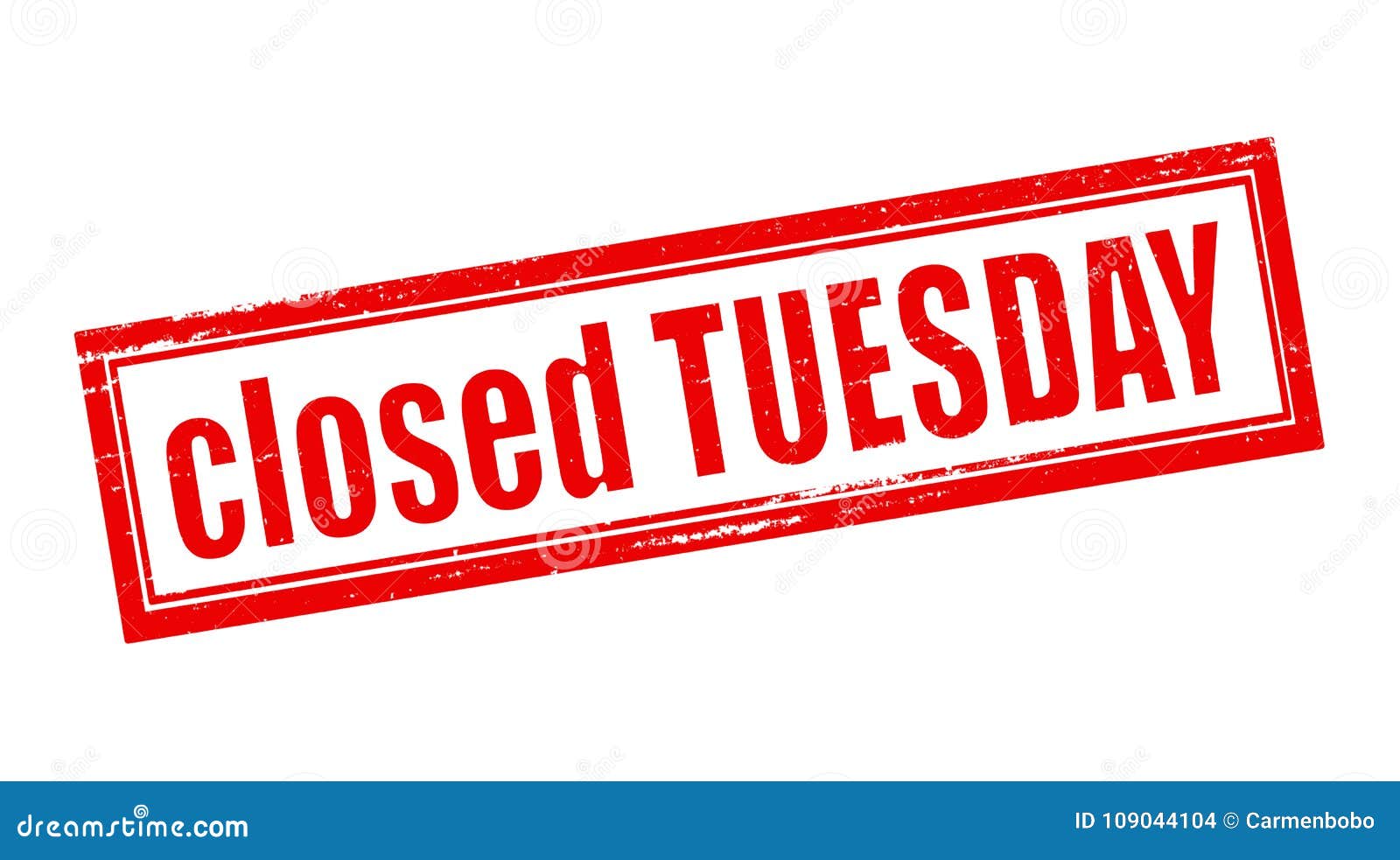 Closed tuesday stock illustration. Illustration of concept - 109044104