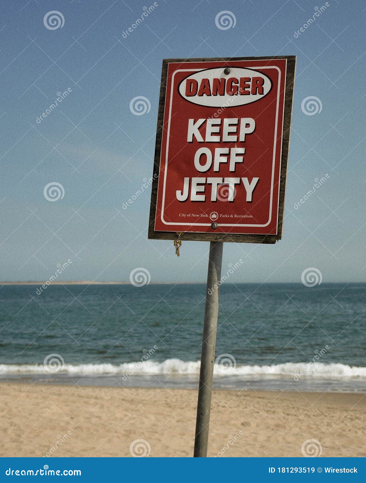 Closeup of a Warning Sign with the Words "Danger Keep Off Jetty " on a ...