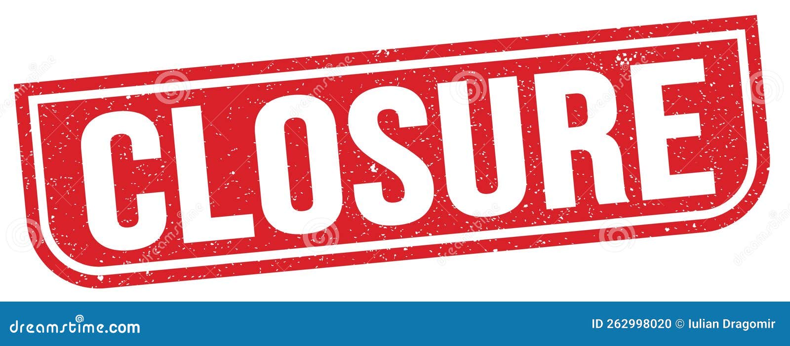CLOSURE Text Written on Red Stamp Sign Stock Illustration ...