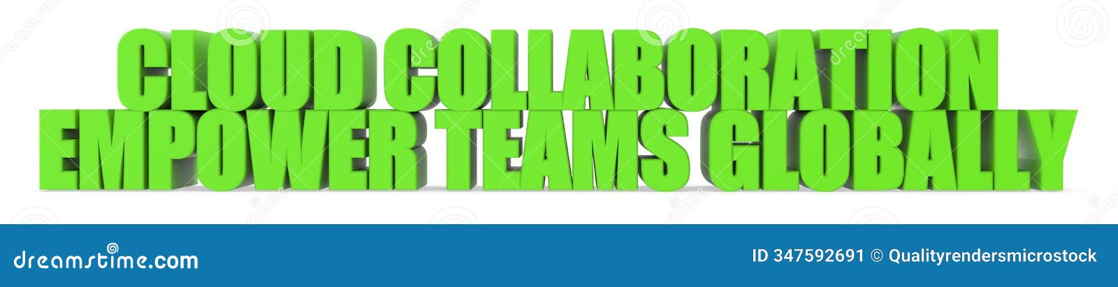 Cloud Collaboration Empower Teams Globally, 3d Text Stock Image | CartoonDealer.com #347592691